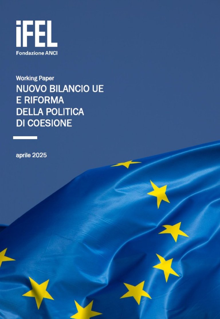 Working paper - Nuovo bilancio UE e riforma della politica di coesione